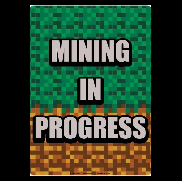 Wall Decor | Mining In Progress New Metal Sign | Poshmark